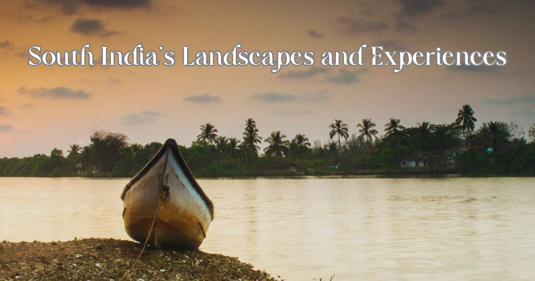 7 Reasons to Visit South India in September